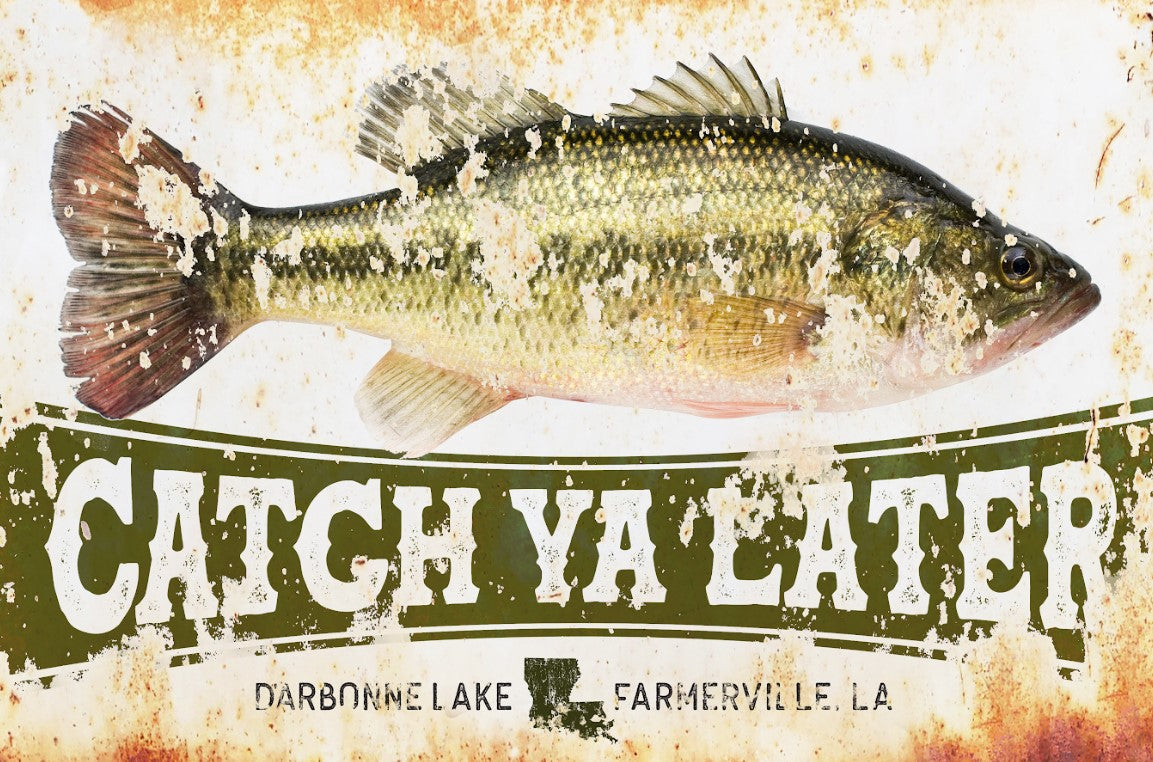 Catch Ya Later Customizable Metal Signs by Grindstone Services, LLC